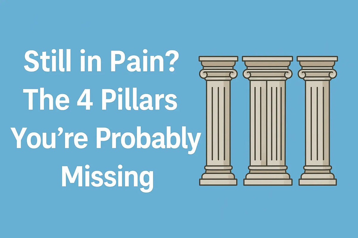 Still in Pain? Discover the 4 Missing Pillars | Spectrum Therapy